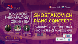 Hong Kong Philharmonic Orchestra: Shostakovich Piano Concerto, outubro 21 2023 | Nakhon Pathom ...