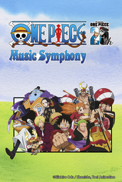Book tickets for ONE PIECE Music Symphony 25th Anniversary - World Tour ...