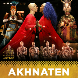 Akhnaten, LA Opera, 28 Feb - March 22 2026, Los Angeles, United States ...