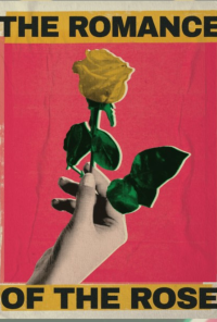 The Romance of The Rose | Kate Soper | Long Beach Opera | Operabase