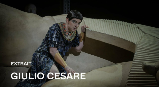 Giulio Cesare in Egitto, Opéra National de Paris, 20 Jan - February 16 ...