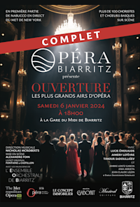 Overture Les Plus Grands Airs d’Opéra, gennaio 6 2024 | Biarritz ...